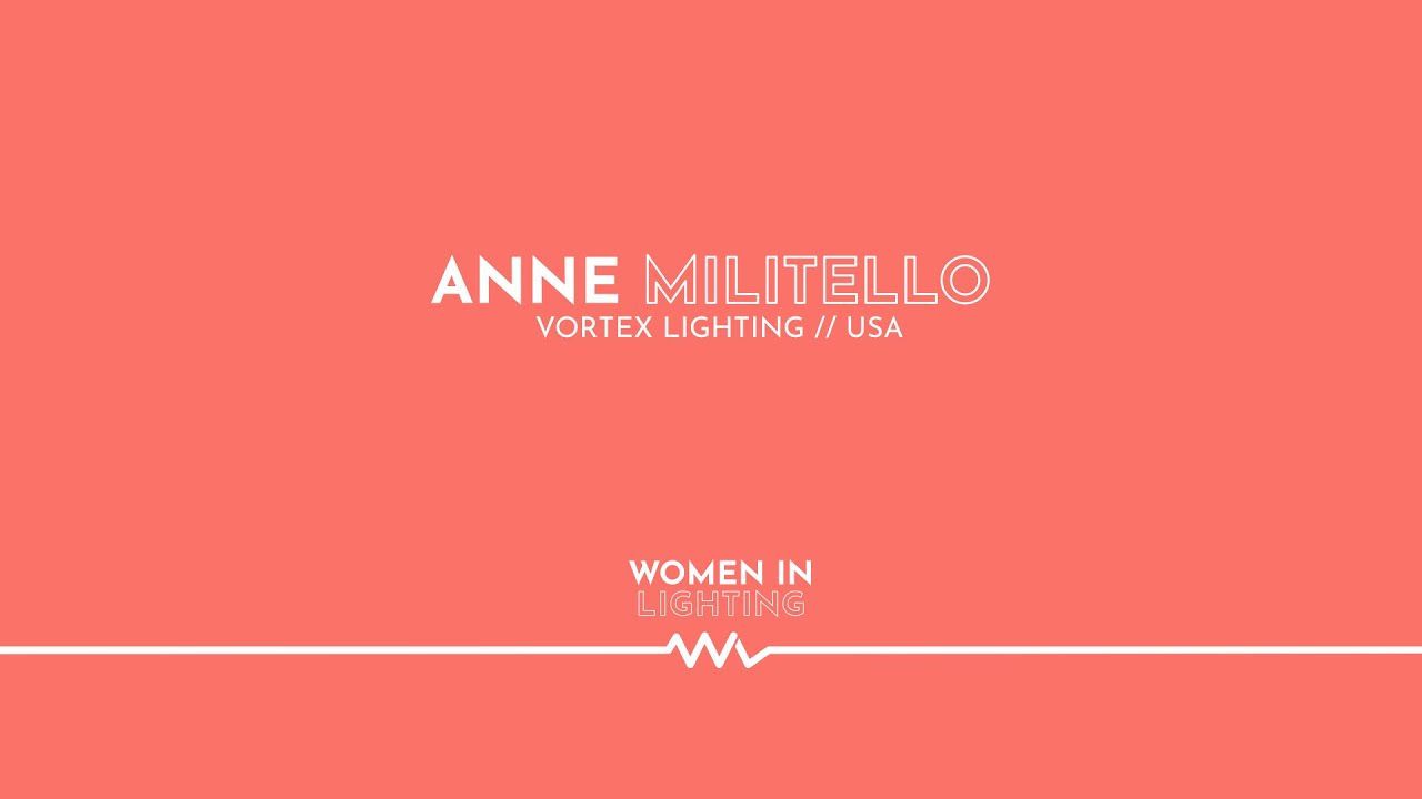 Anne Militello Named Women in Lighting US Ambassador